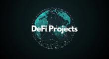 Top 8 DeFi Projects To Watch Out For In 2022