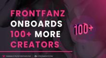 The New Polygon Web3 Platform, FrontFanz, Signs Over 100 More Creators To Join Their Platform