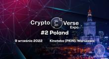 Targi i Konferencja CryptoVerse Expo #2 Poland już 9 września w warszawskiej Kinotece