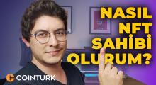 Nasıl NFT Sahibi Olabilirim?