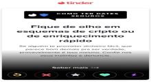 Tinder pede que usuários fiquem atentos a golpes com criptomoedas: “Bom demais para ser verdade”