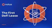 Cosmos-basiertes Defi-Protokoll Nolus sammelt 2,5 Millionen, um das erste Cross-Chain Defi-Leasing