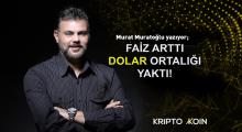 FAİZ ARTTI DOLAR ORTALIĞI YAKTI!