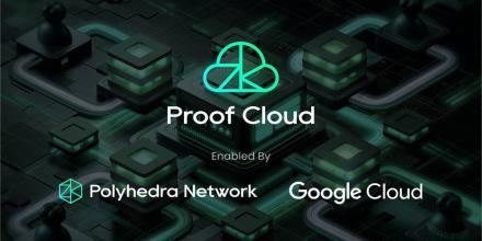 Polyhedra Networkがグーグル・クラウドと提携 ZKアズ・ア・サービス「Proof Cloud」を発表
