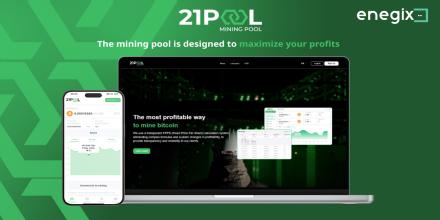 Enegix Global startet neue Bitcoin Mining Marke 21pool nach Halbierung