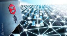 HSBC: Neue Blockchain-Plattform soll reibungslose Handelsfinanzierung sicherstellen