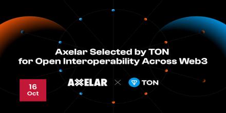 69のブロックチェーンと相互運用が可能に TON、Axelarの技術を採用