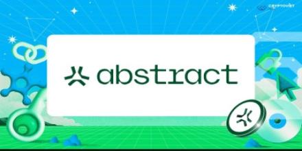 Abstract выходит на рынок Ethereum L2: ставка на массовое внедрение криптовалют