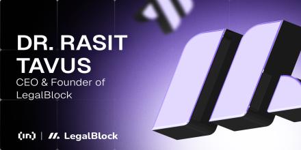 DeFiの法的リスク:LegalBlockのラシット・タヴス博士のインサイト