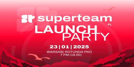 Superteam Poland – Launch Party: Polacy nie gęsi, swój Superteam mają