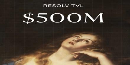 리졸브(RESOLV), TVL 5억 달러 돌파… 2주 간 50% 급증