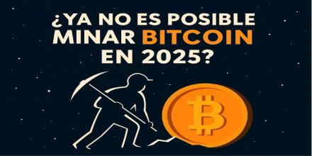 ¿Ya no es posible minar Bitcoin en 2025?