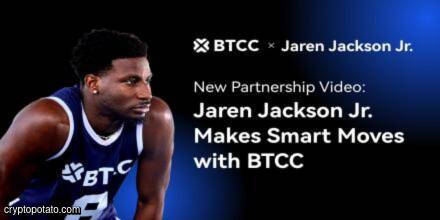 BTCC Exchange Partners with NBA All-Star Jaren Jackson Jr. to Inspire Smarter Moves in Sports and Crypto