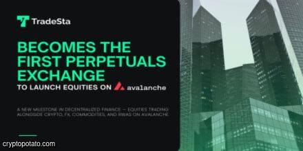 TradeSta Becomes the First Perpetuals Exchange to Launch Equities on Avalanche