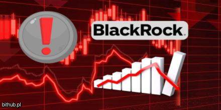 Kolejny sygnał ostrzegawczy. BlackRock stracił cierpliwość do tej kryptowaluty? W weekend sprzedał i zarobił na niej 250 mln dolarów