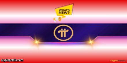 Pi Network (PI) News Today: October 10th