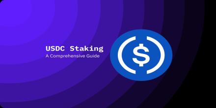 USDC Staking: Guide to Earning Passive Income with Stablecoins