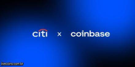 Citi fecha parceria com Coinbase para explorar setor de stablecoins