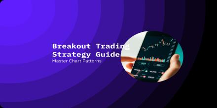 Breakout Trading Strategy: Crypto Technical Analysis