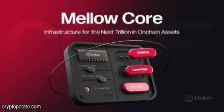 Mellow launches Core Vaults: Modular Infrastructure for Institutional Onchain Strategies