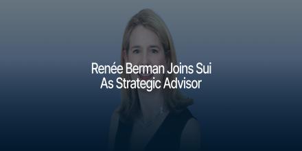 Sui Foundation Appoints Financial Services Leader Renée Berman as Strategic Advisor