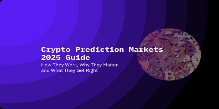 Crypto Prediction Markets in 2025: How They Work, Why They Matter, and What They Get Right