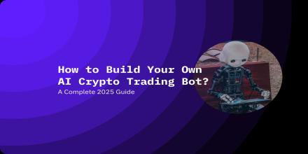 How to Build Your Own AI Crypto Trading Bot?