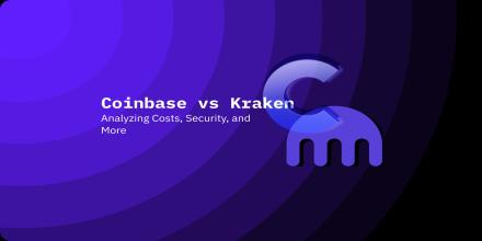 Coinbase vs Kraken: Which Exchange is Better?