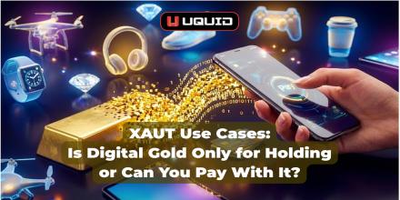 XAUT Use Cases: Is Digital Gold Only for Holding or Can You Pay With It?