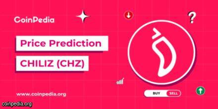 Why Chiliz (CHZ) Token Price Is Up Today by 24%