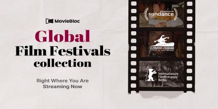 The 2026 Moviebloc Global Film Festival Collection is Here!
