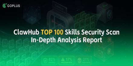 ClawHub Top 100 Skills Security Scan — In-Depth Analysis Report